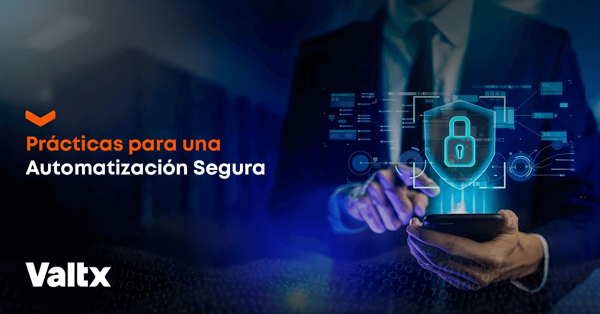 Ciberseguridad y RPA: 10 Mejores Prácticas para una Automatización Segura